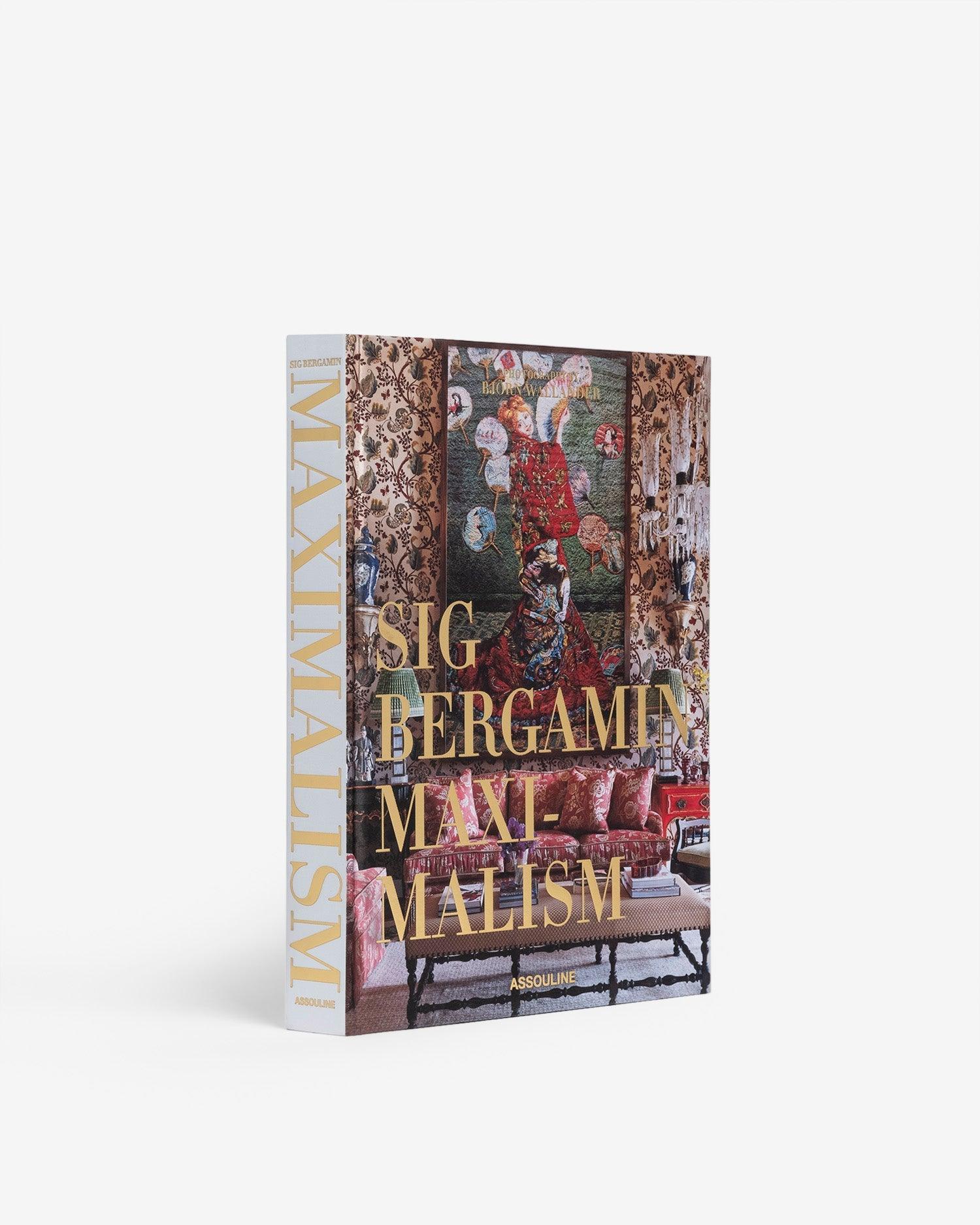 Book - Maximalism By Sig Bergamin – AROWONEN